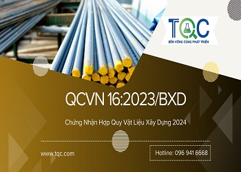 QCVN 16:2023/BXD - Quy chuẩn Vật liệu xây dựng năm 2025