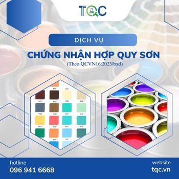 Cấp chứng Nhận Hợp Quy Sơn | Đáp ứng QCVN 16:2023/BXD